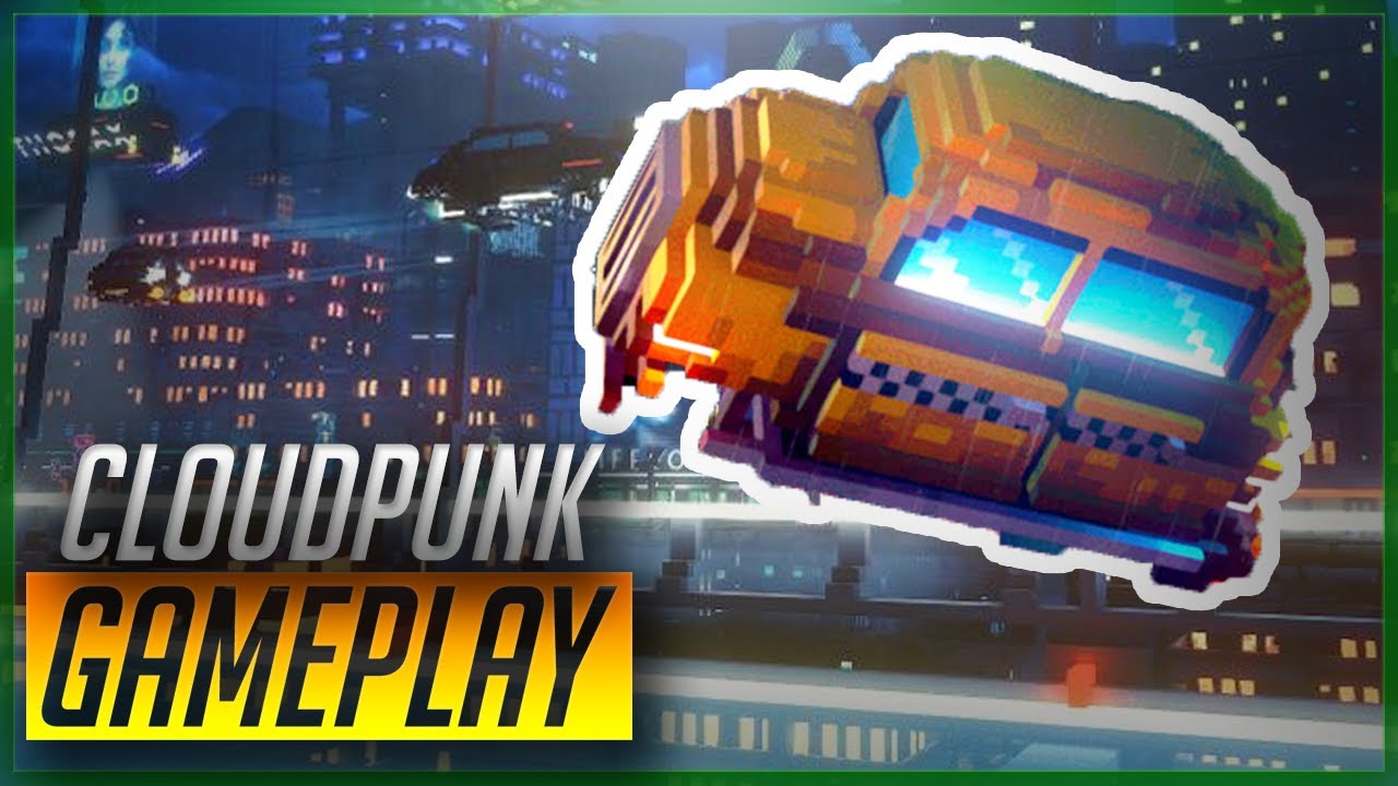 Becoming A Cyberpunk Taxi Driver in Cloudpunk - YouTube
