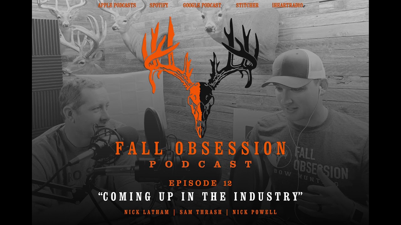 Fall Obsession PODCAST Ep. 12 "Coming Up in the Industry" - YouTube