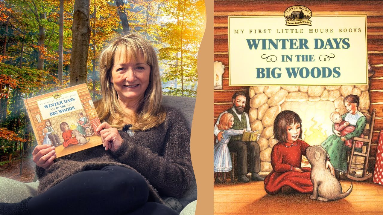 Winter Days in the Big Woods | Nap Time Story | Read Along - YouTube