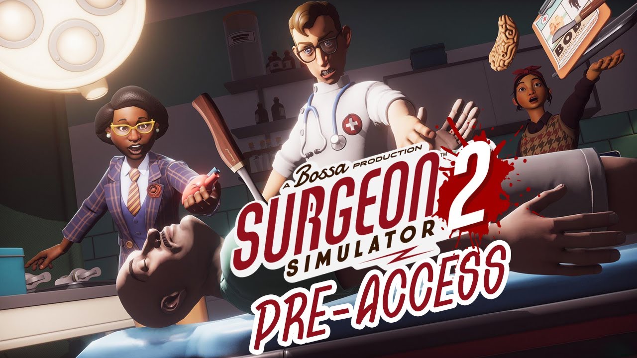 Let's Play - SURGEON SIMULATOR 2 [Gameplay Co-op Pre-Access Build ITA ...