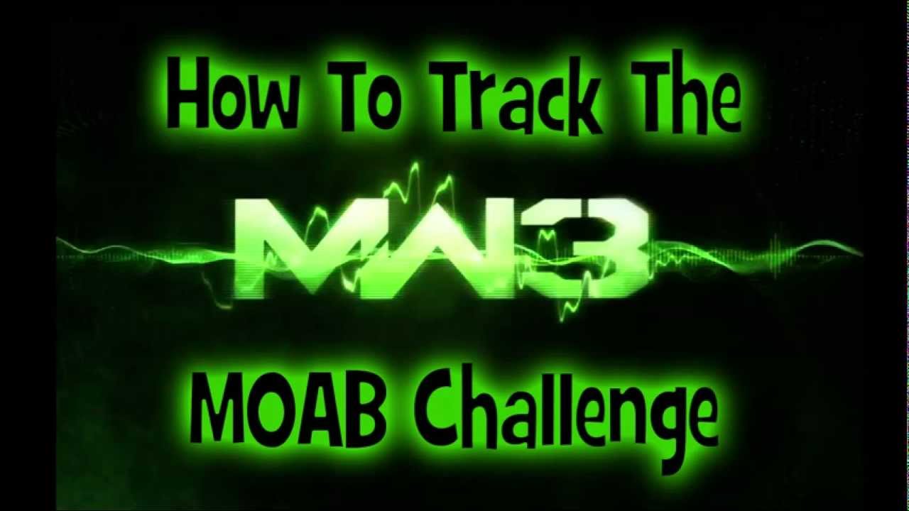 How to Track the Hidden MOAB Challenge on MW3 and CoD Elite (or 13 ...