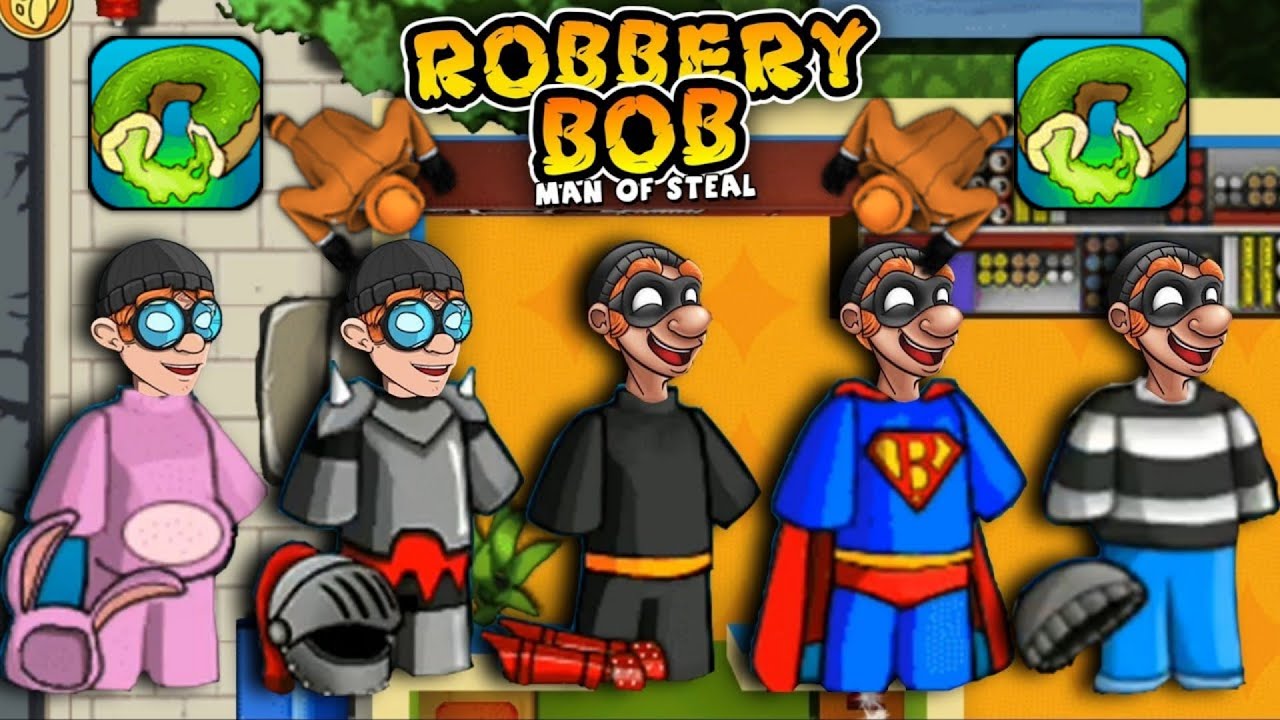 Robbery Bob - All Costumes Funny Video Game Part 191 - YouTube
