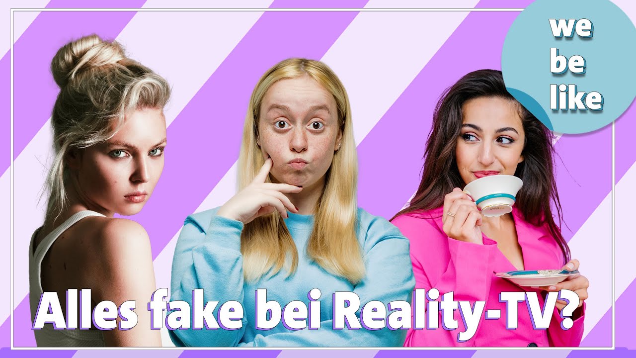 Warum fasziniert uns Reality-TV? | Podcast "we be like" mit Maria Ziffy ...