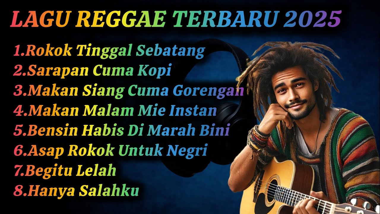 🎶 Lagu Reggae Terbaru 2025 | ALBUM "Rokok Tinggal Sebatang" 🎵 - YouTube