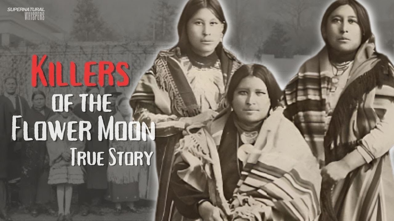 Killers of the Flower Moon: The TRAGIC TRUE STORY - YouTube
