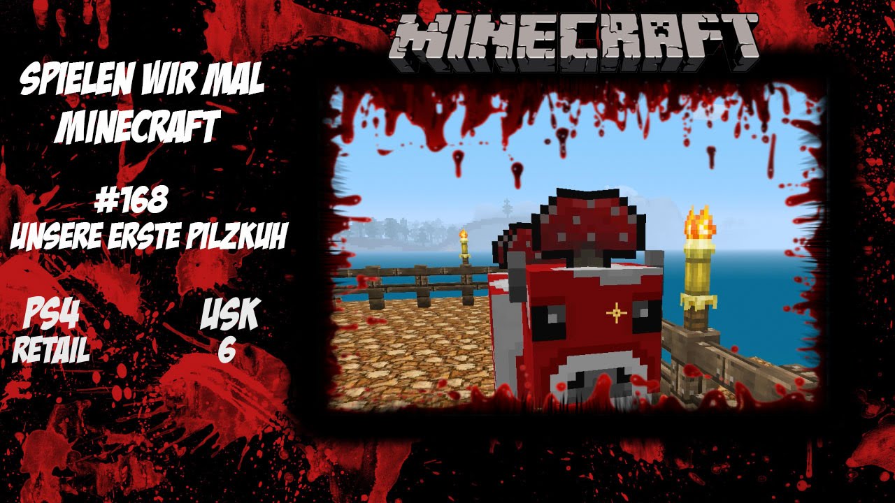 Minecraft #168 - Unsere erste Pilzkuh - Spielen wir mal [Let´s Play ...