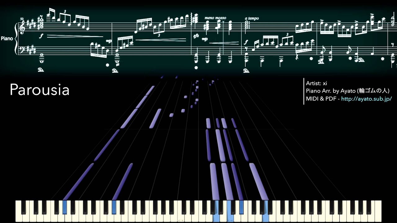 ピアノ楽譜で Parousia / xi [Piano Version] - YouTube Music