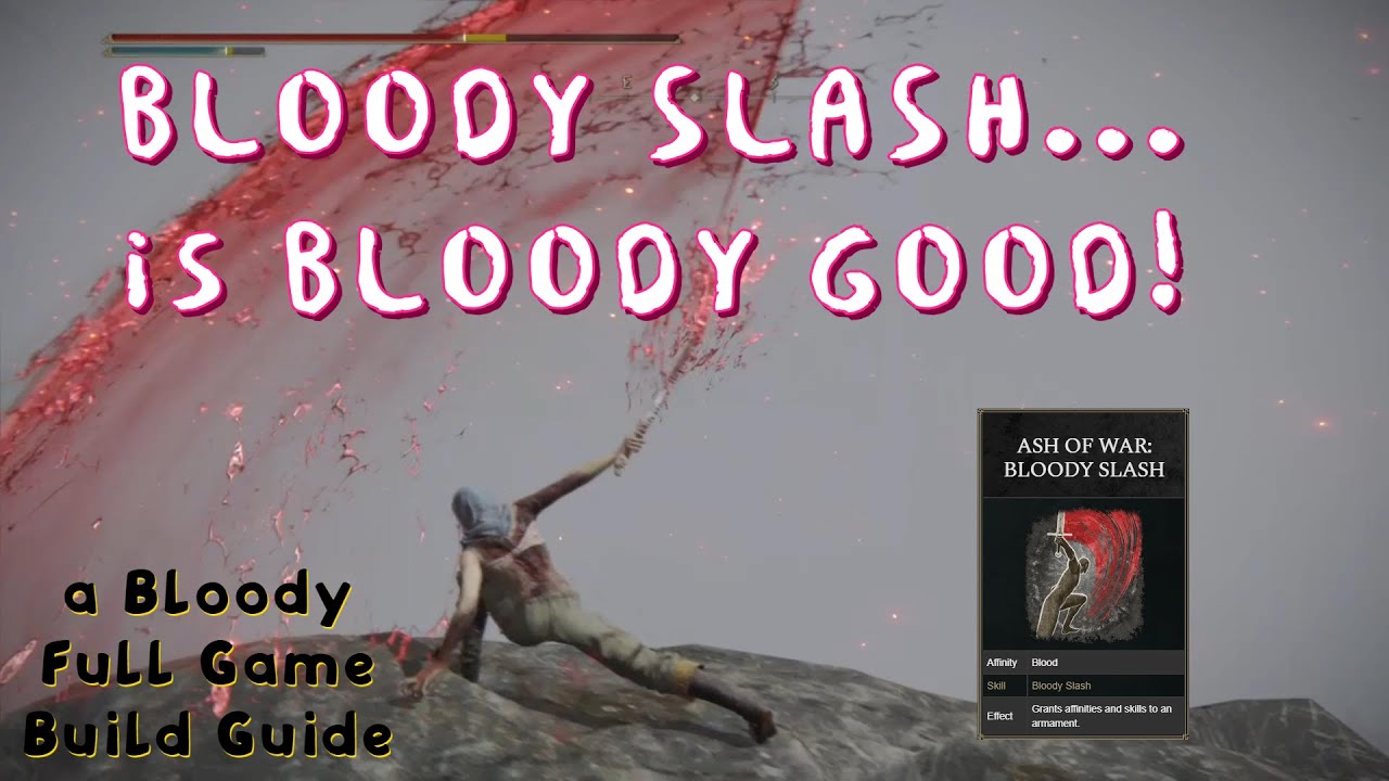 Bloody Slash is Bloody Underrated! Elden Ring 1.10 - Build Guide - YouTube