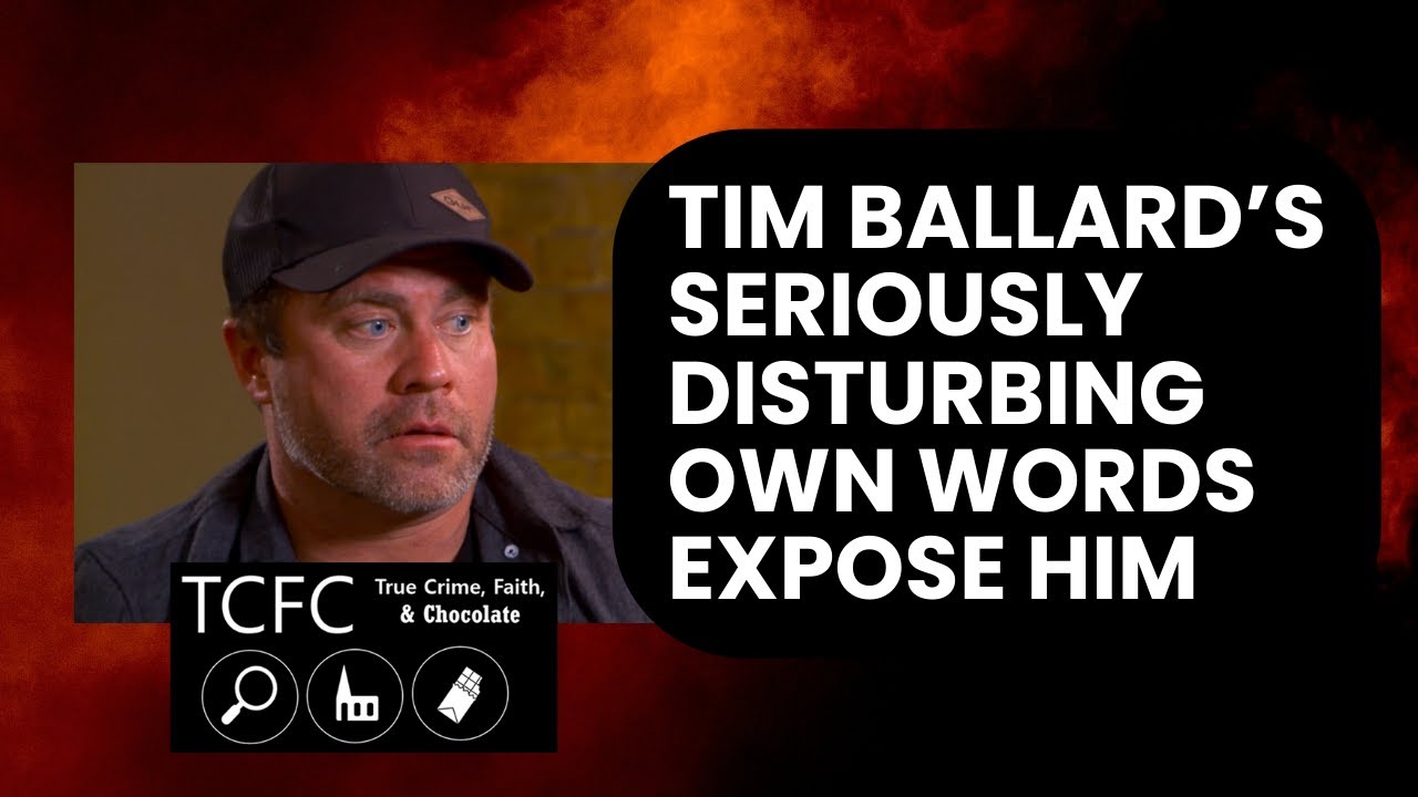 Tim Ballard's Seriously Disturbing Own Words Expose Him - YouTube