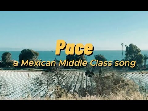 Mexican Middle Class - Pace - YouTube