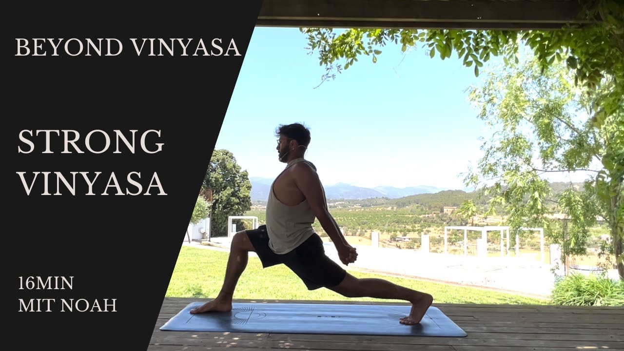 16 MIN STRONG VINYASA FLOW I YOGA BY NOAH - YouTube