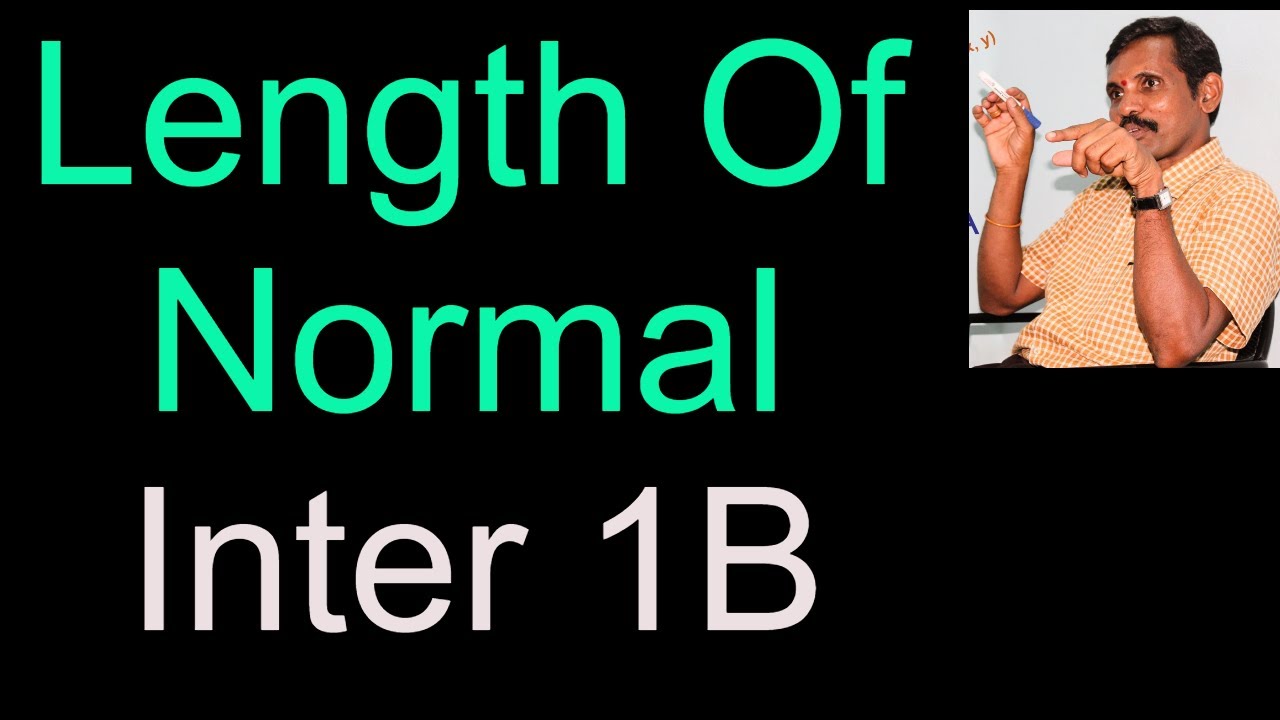 Length of Normal, Inter math, Inter CBSE, Normal length, math web 2020 ...