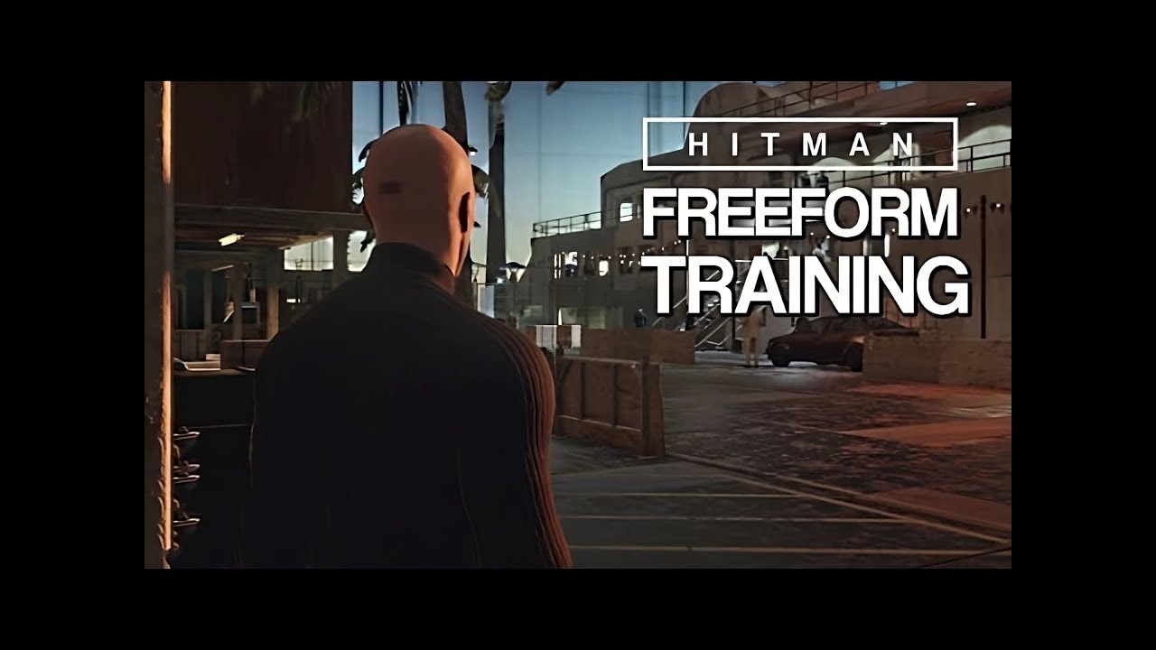 HITMAN WOA||AGENT 47 FREEFORM TRAINING MISSION AND FIRST TIME MEATING ...