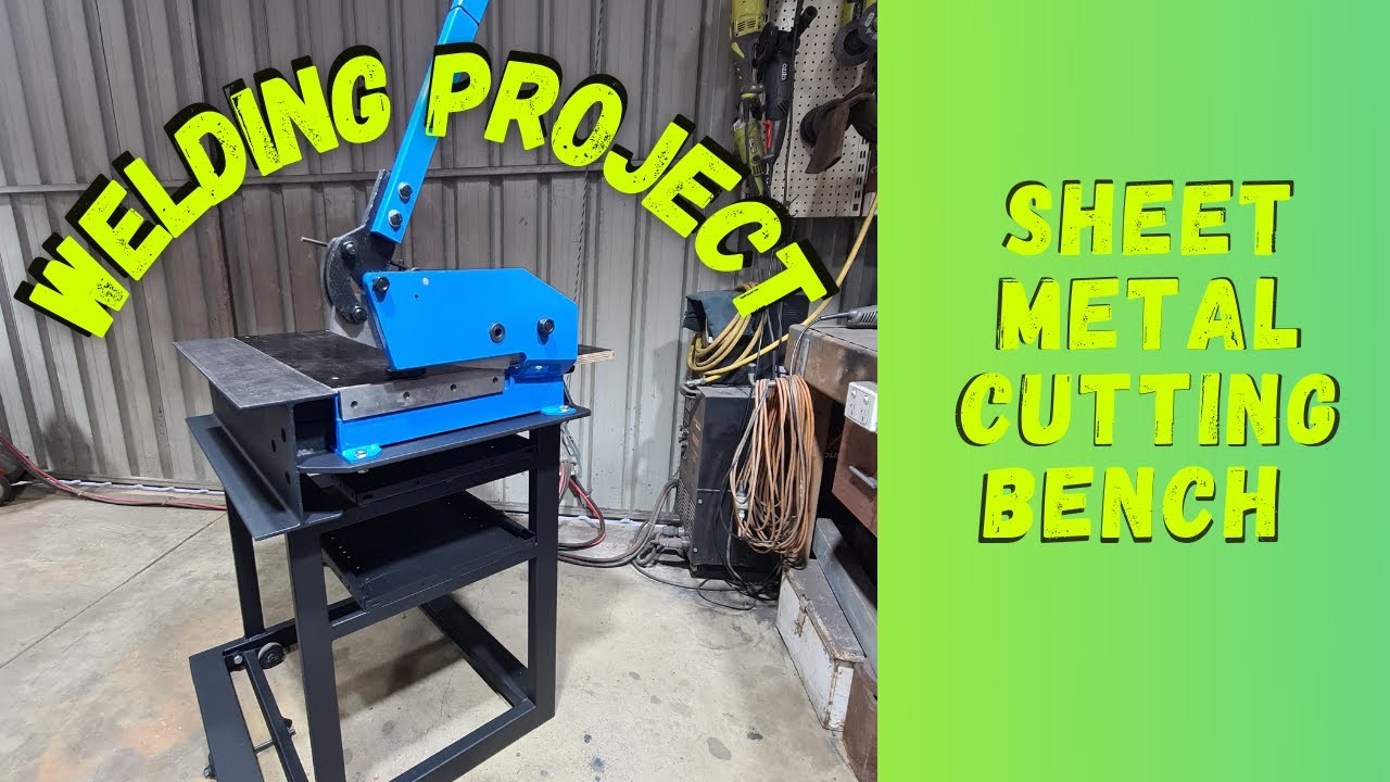 Welding Projects - Work bench for Sheet metal cutting - YouTube
