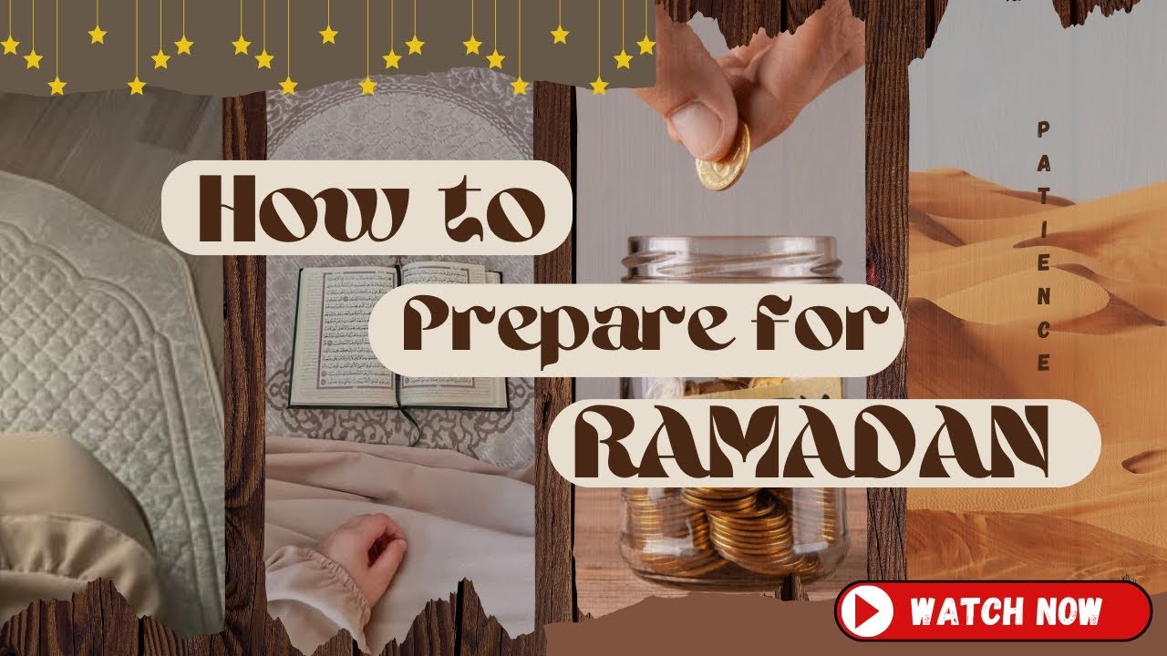 Ramadan Preparation Guide 2025 | How to Get Ready Spiritually ...