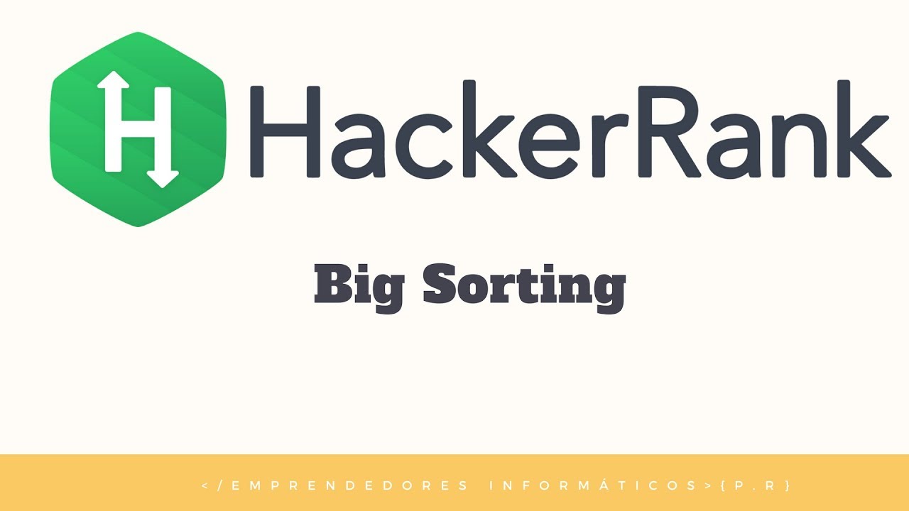 Hackerrank 4 Big Sorting Youtube