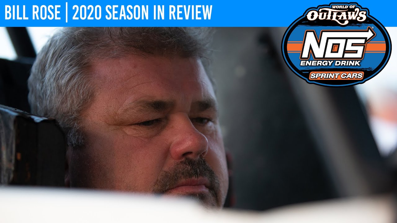 Bill Rose | 2020 World of Outlaws NOS Energy Drink Sprint Car Series ...