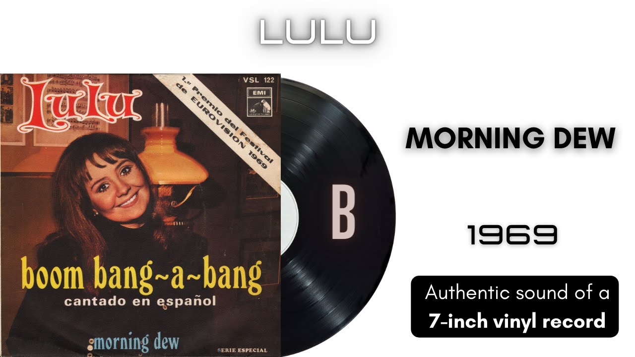 👉📀 Lulu - Morning Dew | 7'' Vinyl Rip 1969 - YouTube