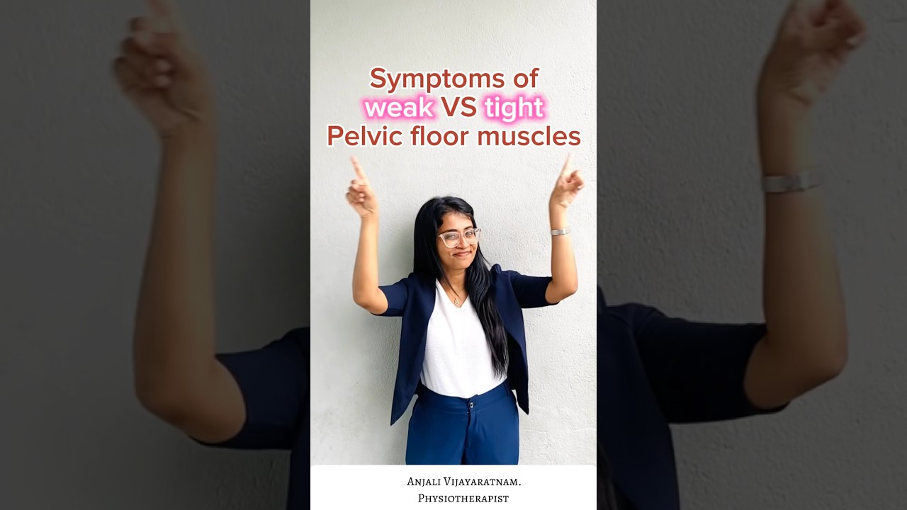 Pelvic floor tightness and weakness / insta - anjali_ physio #colombo colombo #physio #srilanka ...