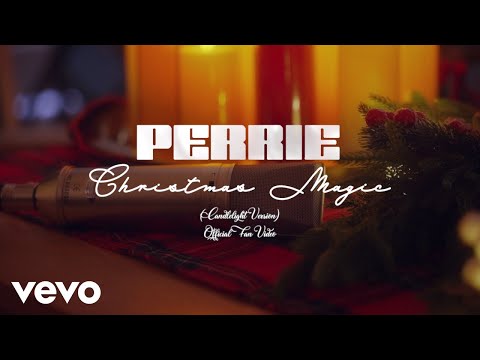 Perrie - Christmas Magic (Candlelight Version - Official Fan Video)