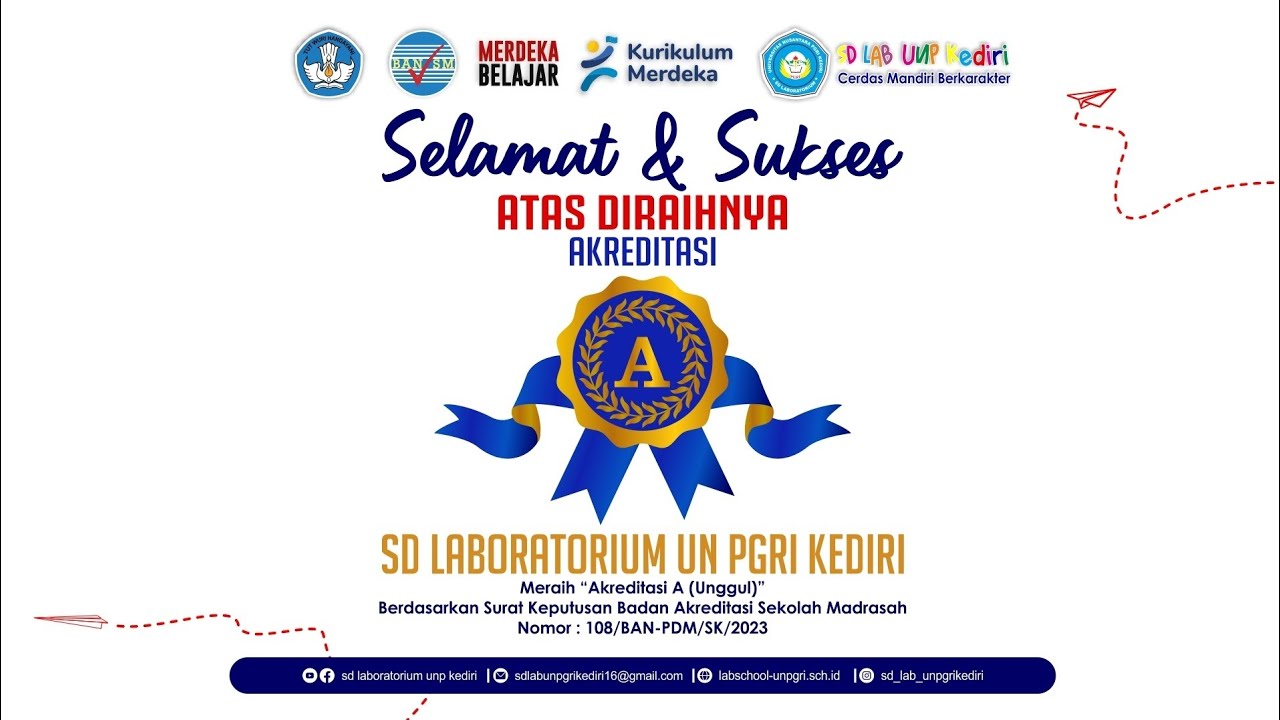 SELAMAAAAT ‼️ SD LAB UN PGRI KEDIRI TERAKREDITASI - A - YouTube
