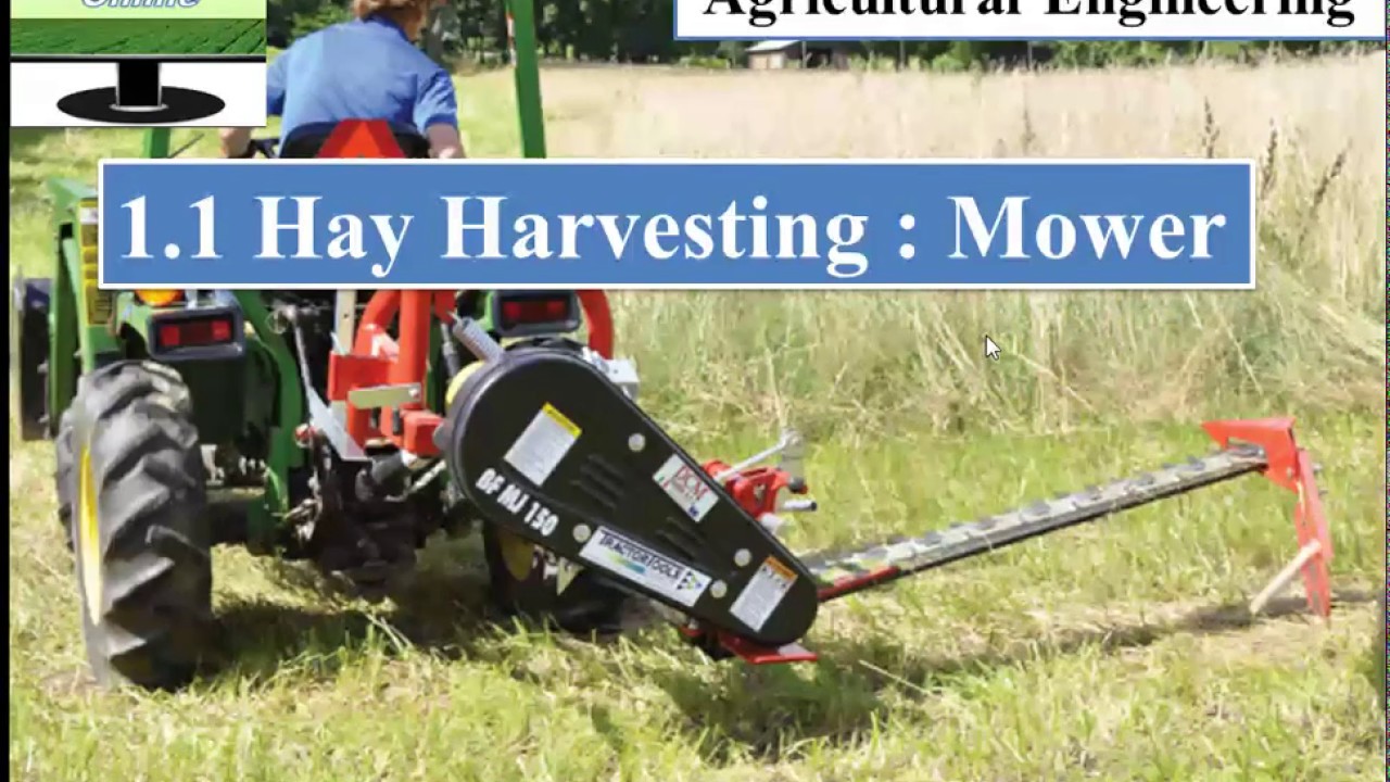 1.1 Hay Harvesting: Mower - YouTube