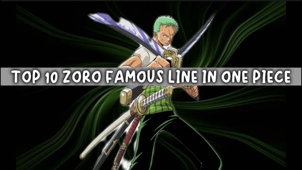 TOP 10 ZORO LINE IN ONE PIECE #youtubeshorts #onepiece #zoro #qoutes # ...