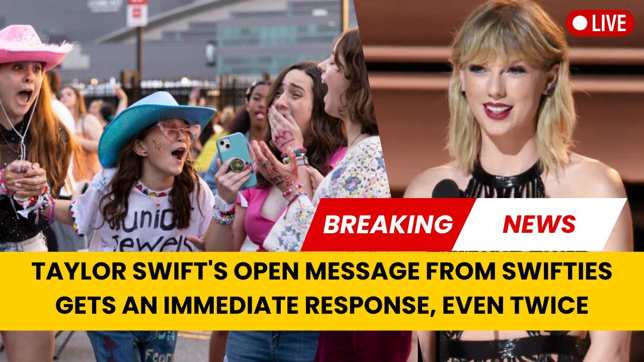 VIRAL!! Taylor Swift's Open Message from Swifties Gets an Immediate ...