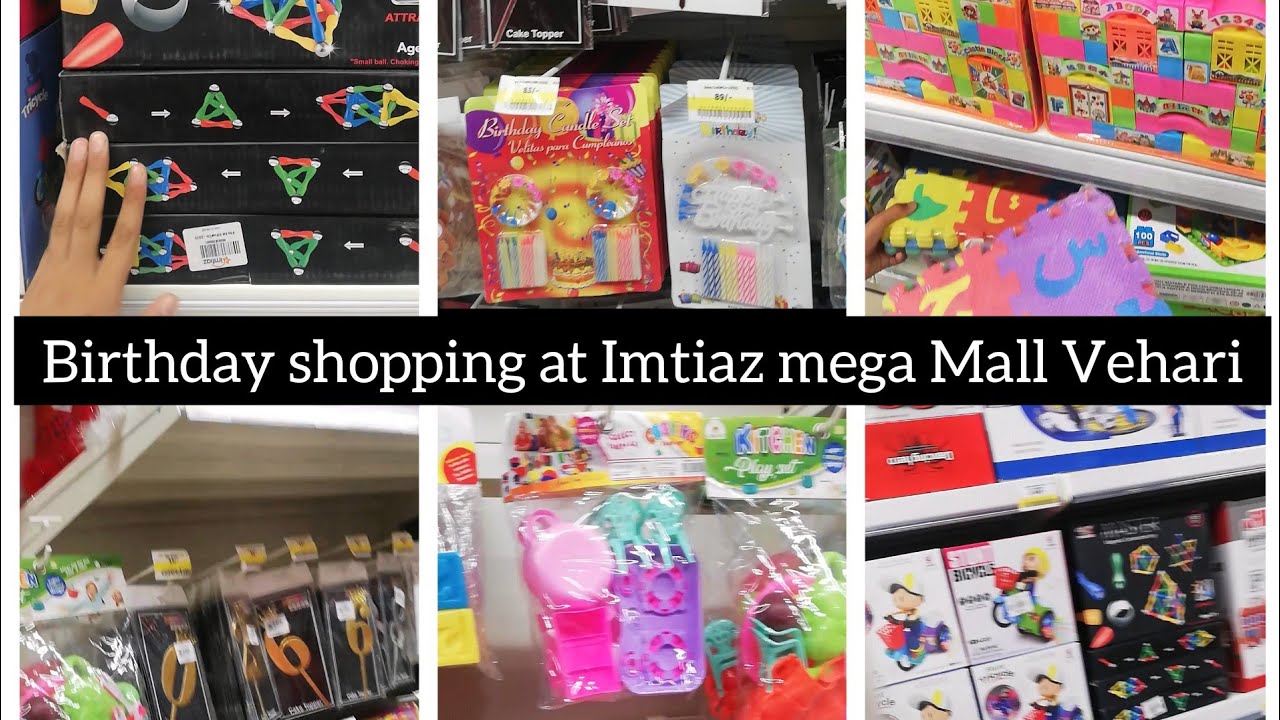 Imtiaz Mega Mall Vehari visit with Arham || Birthday shopping at Imtiaz ...