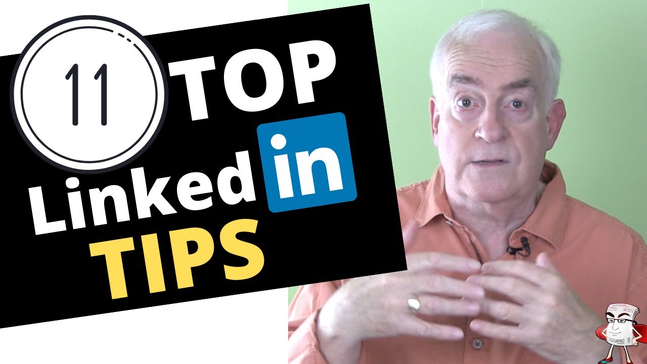 How To Be A LinkedIn Success: 11 Top Tips to A Great LinkedIn Profile ...