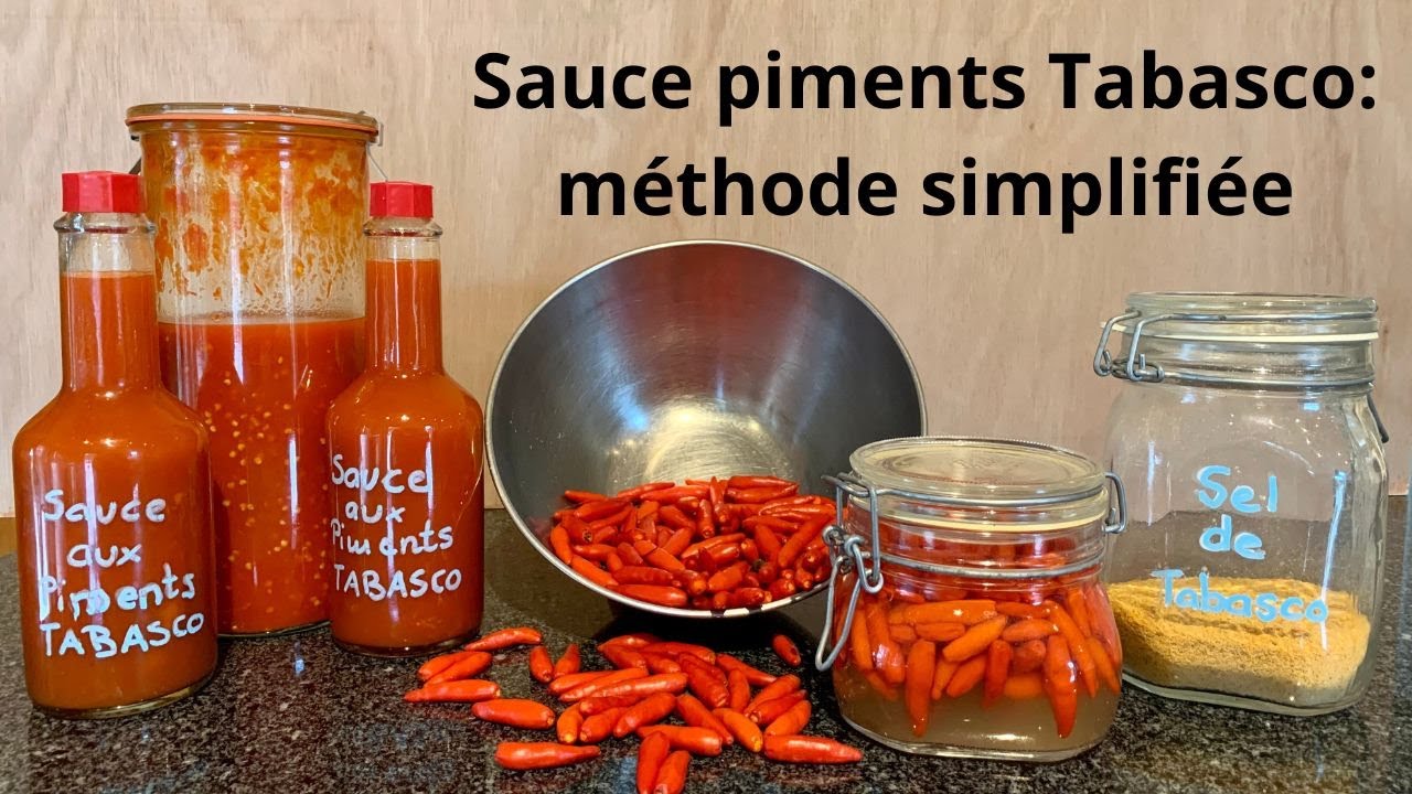 méthode simplifié, sauce piments Tabasco - YouTube