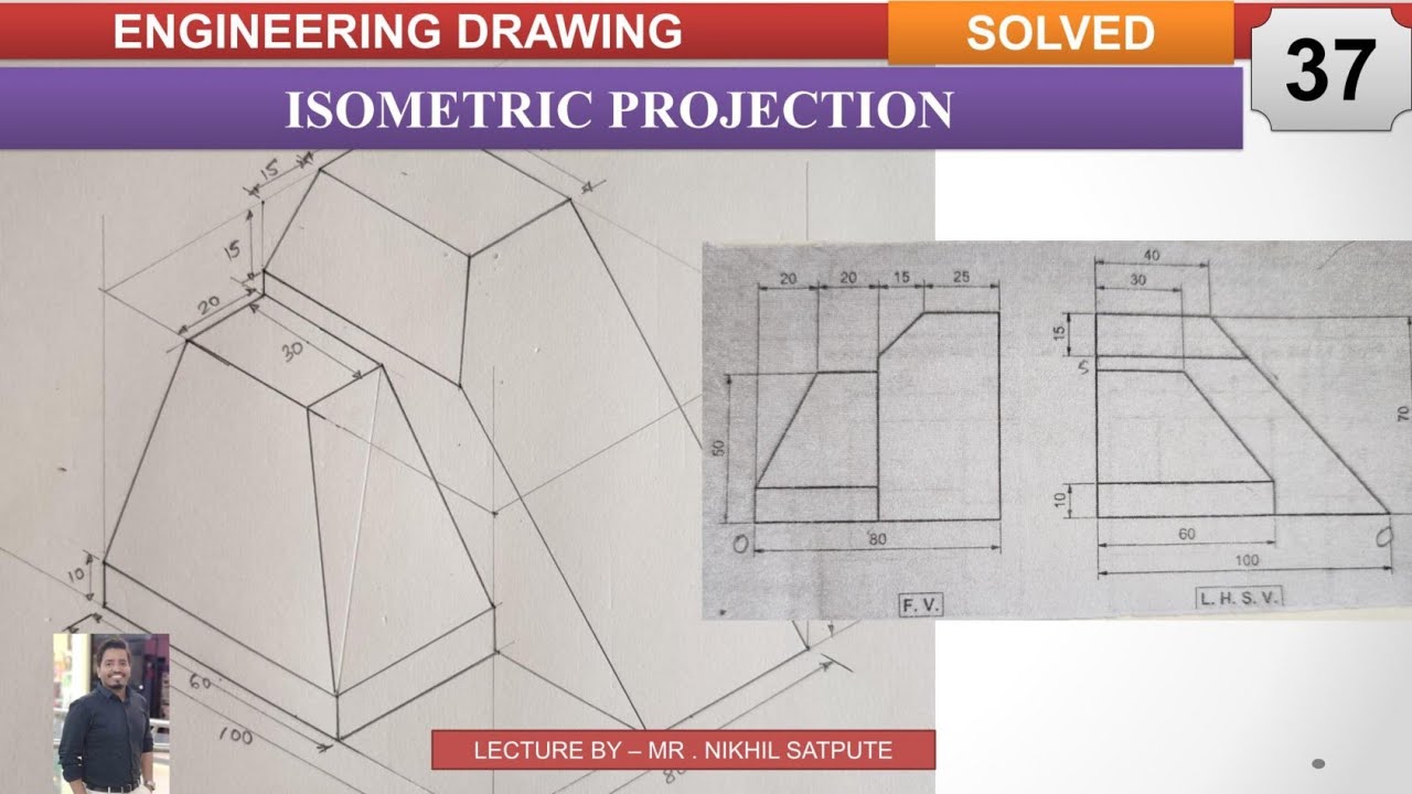Engineering Drawing Isometric Projections Problem 37 Learn With