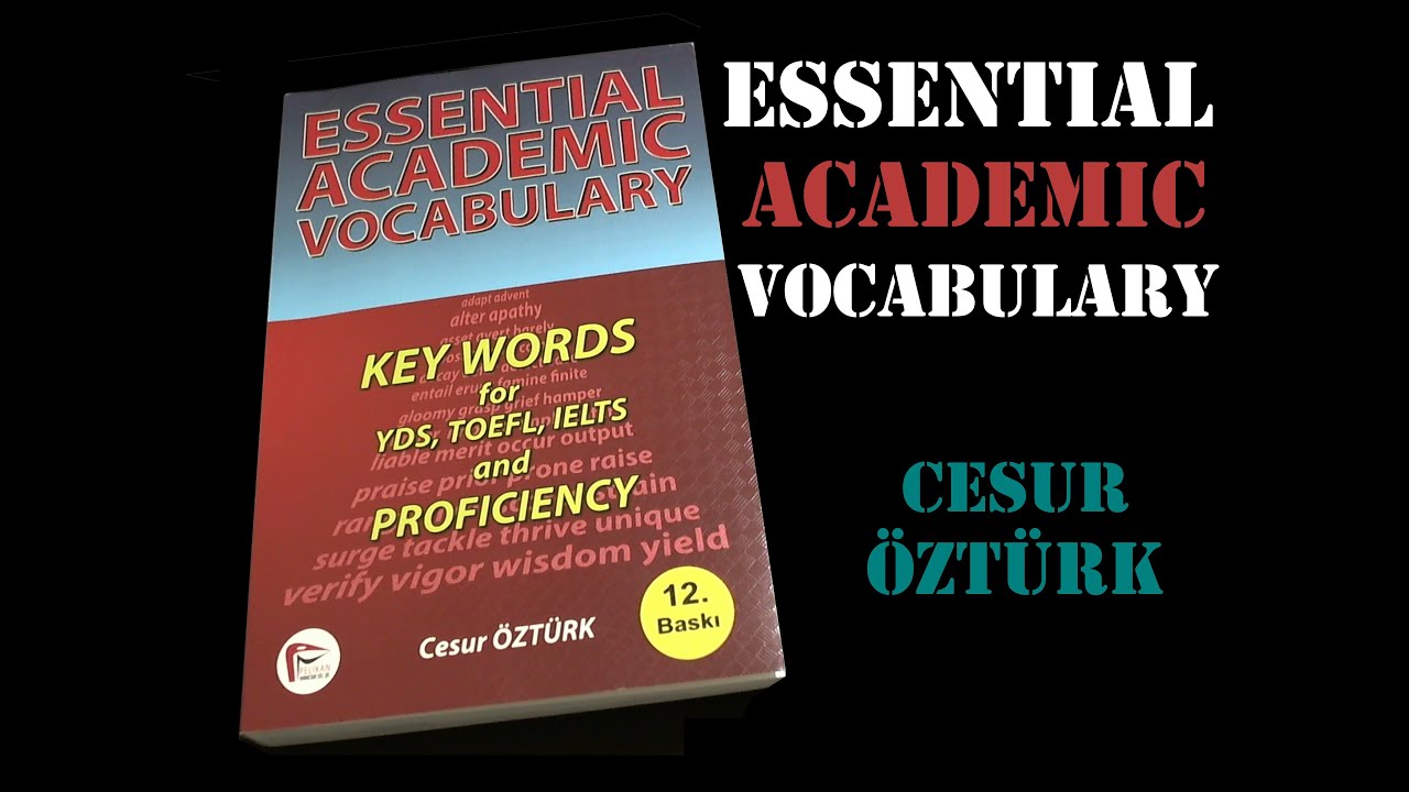 ESSENTIAL ACADEMIC VOCABULARY | ÖNEMLİ AKADEMİK KELİMELER | Cesur ...