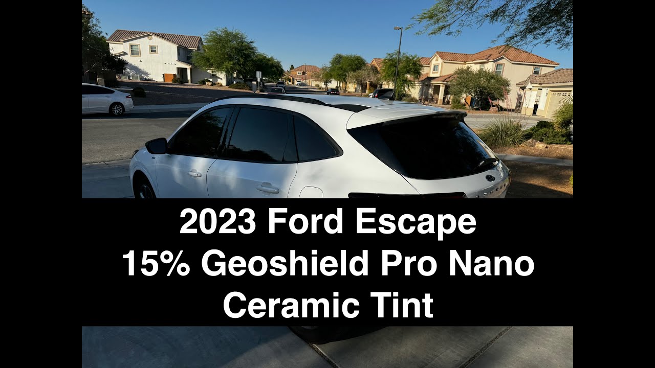 2023 Ford Escape 15% Tint - Geoshield Pro Nano Ceramic - YouTube