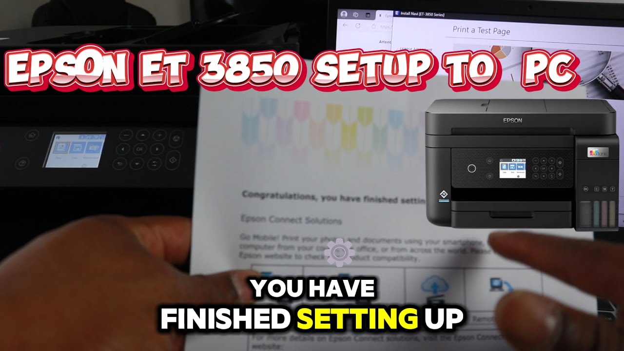 How To Connect Epson Ecotank ET 3850 To Computer and Print Test Page ...