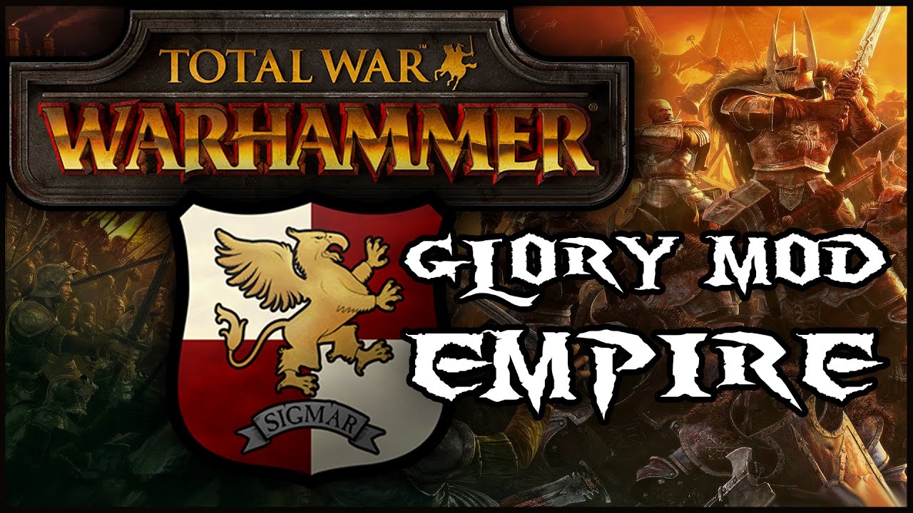 Total War Warhammer, Glory Mod: Empire (Cinematic Battle) - YouTube