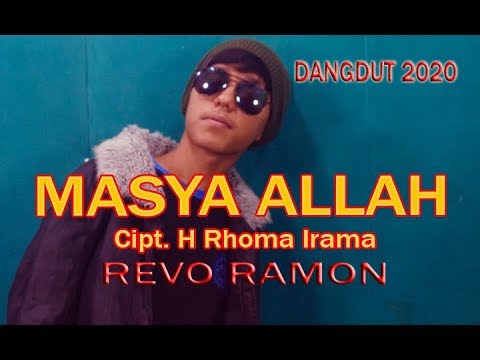 REVO RAMON - MASYA ALLAH Cipt. H Rhoma Irama [ COVER ] - YouTube