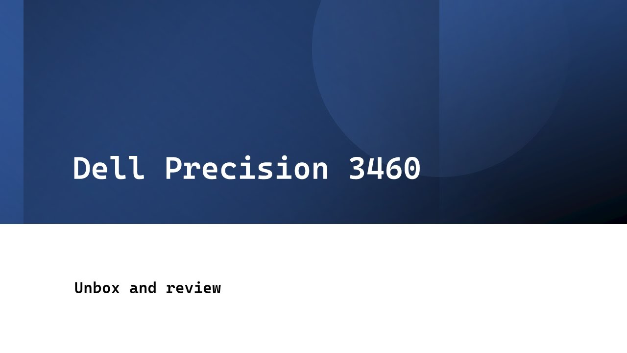 Bensontek Reviews — Precision 3460 - YouTube