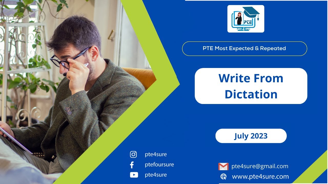 PTE Write From Dictation| PTE WFD July 2023| PTE Write from Dictation ...