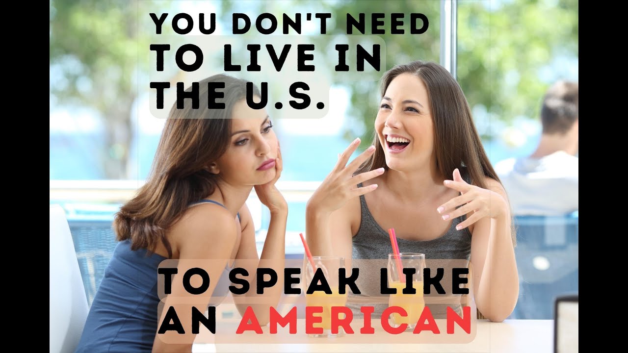 How to Master American English Without Ever Being in the U S - YouTube