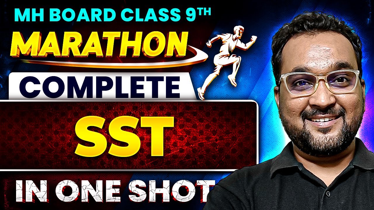 Class 9 SST Final Marathon Live 🔥| Class 9th SSC MH Board Social ...