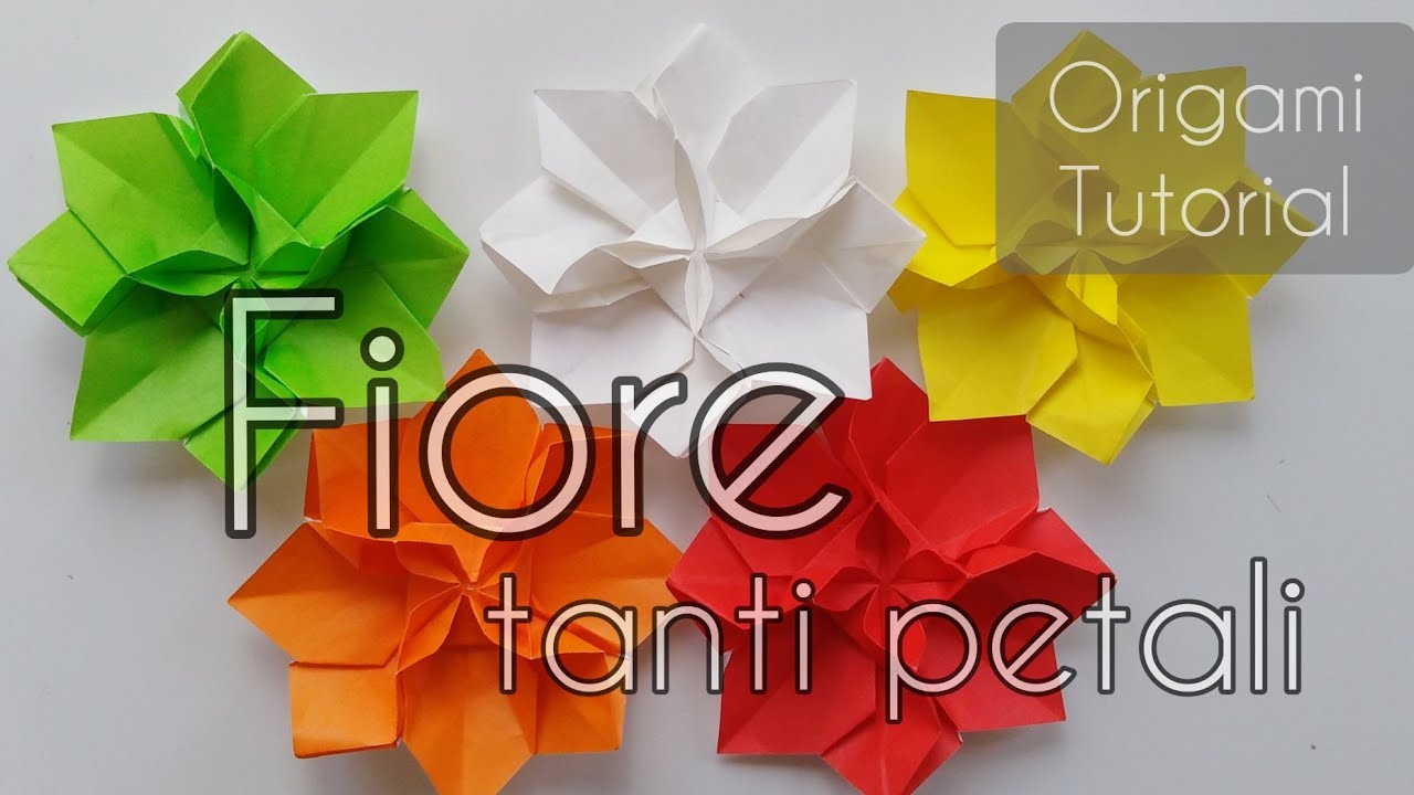Origami Fiore con tanti petali - YouTube