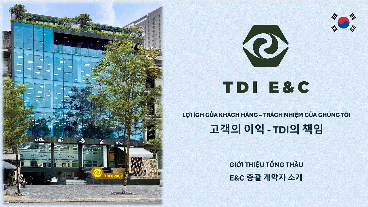 TDI E&C Profile (한국인 - Tiếng Hàn) - YouTube