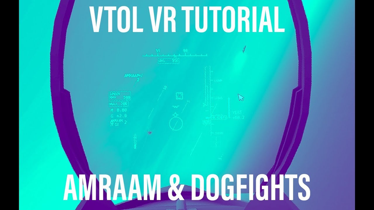 VTOL VR Virtual Reality AMRAAM Missile review, Jet Missions & Dog ...