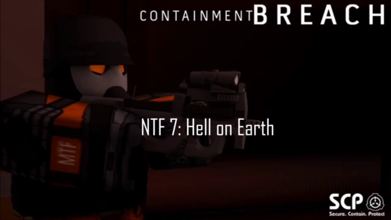 [Roblox] Containment Breach: NTF 7 Hell on Earth - YouTube