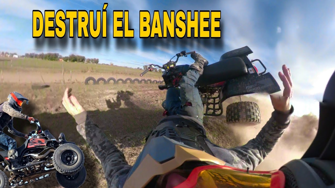 DESTRUÍ EL CUATRI DE MIS SUEÑOS 😪 YAMAHA BANSHEE 350 ME PEGUÉ UNA BOMBA ...