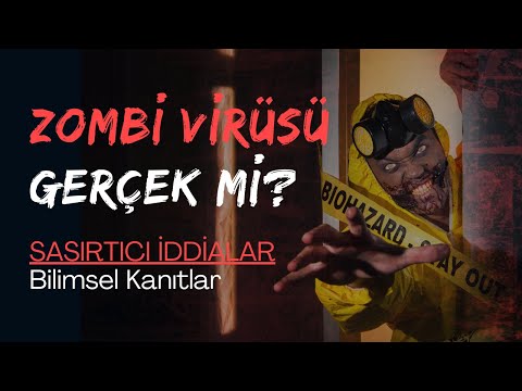 Zombi Virüsü Gerçek Mi? Şaşırtıcı İddialar ve Bilimsel Kanıtlar!
