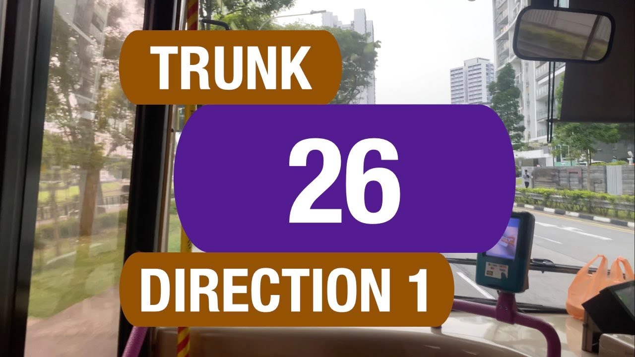 SBS Transit Trunk 26 (Direction 1) | Bus Service Route Visual - YouTube