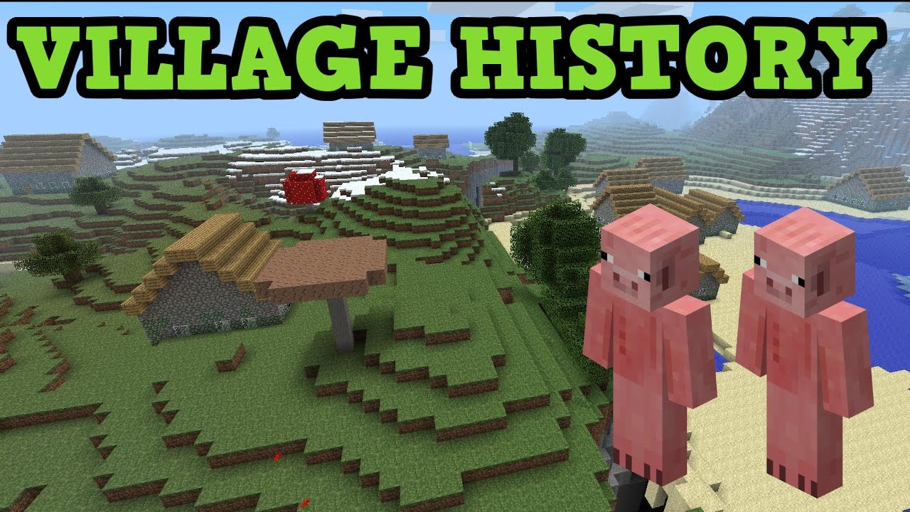 Minecraft - History of Villages (& Pigmen) - YouTube
