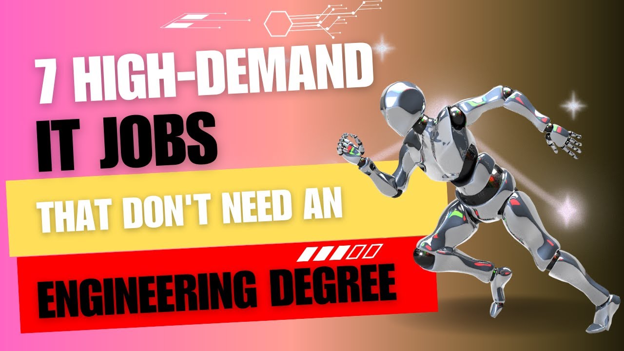 7 High-Demand IT Jobs That Don't Need An Engineering Degree ...